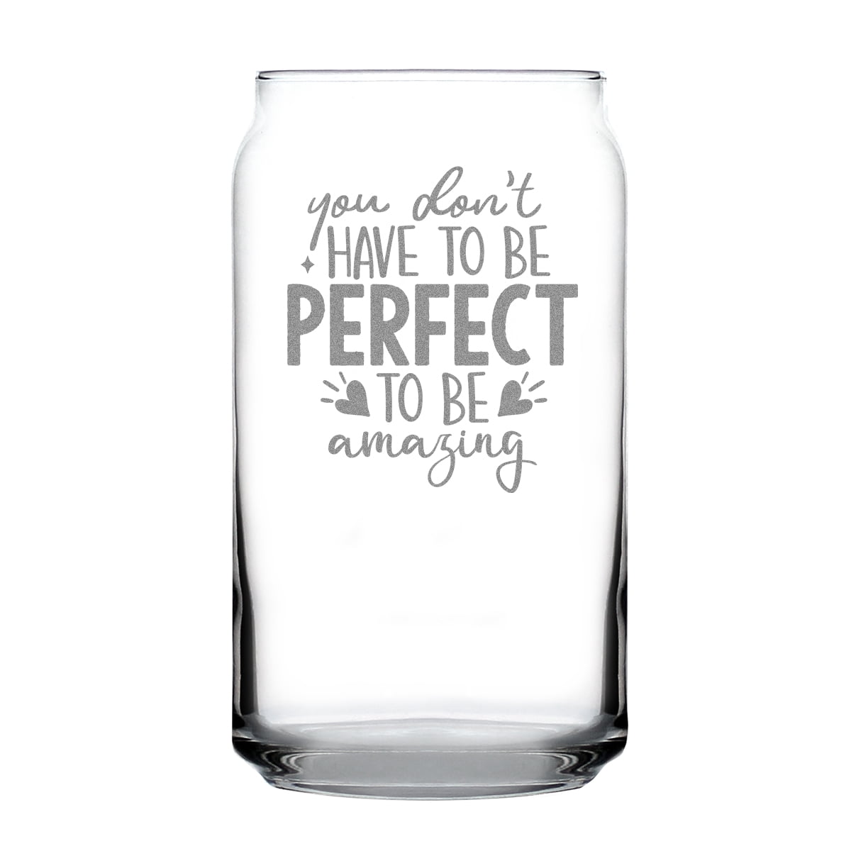 Motivational 16oz Can-Shaped Pint Glass, Hand Engraved Inspirational ...