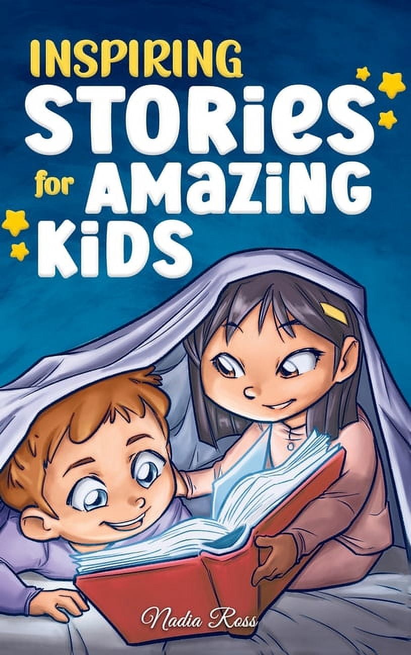 Motivational Books for Children: Inspiring Stories for Amazing Kids: A ...