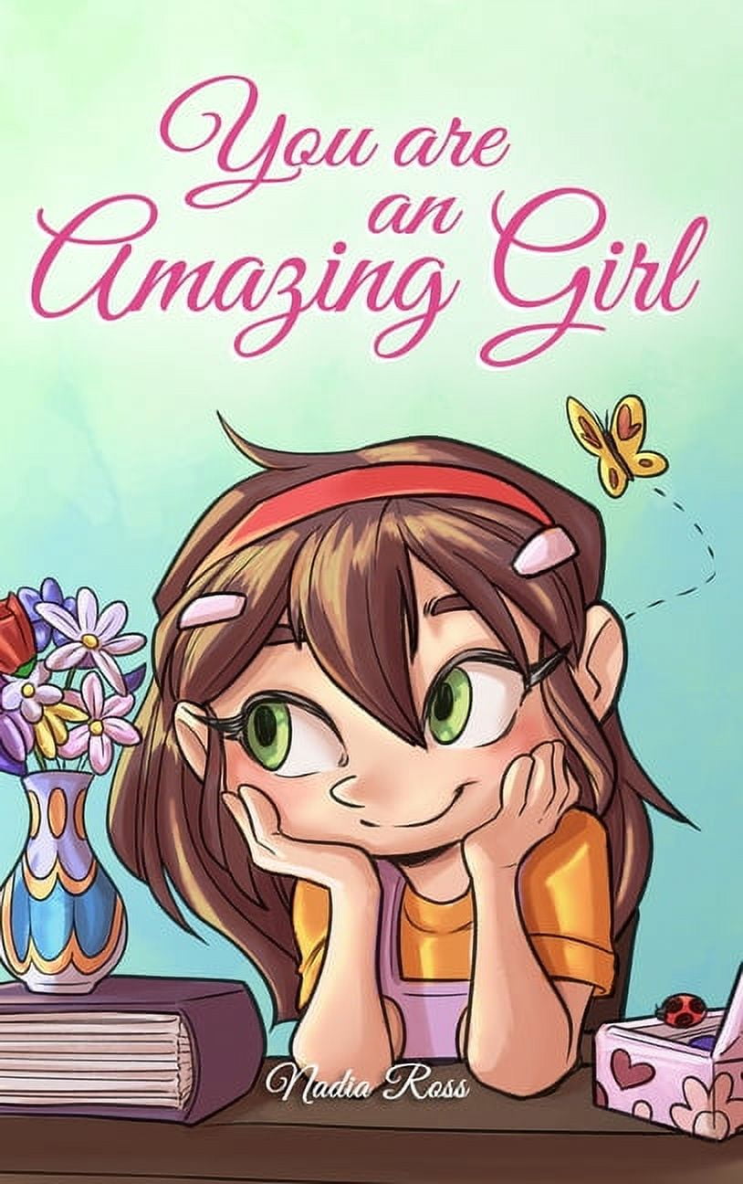Motivational Books for Children You are an Amazing Girl: A Collection ...