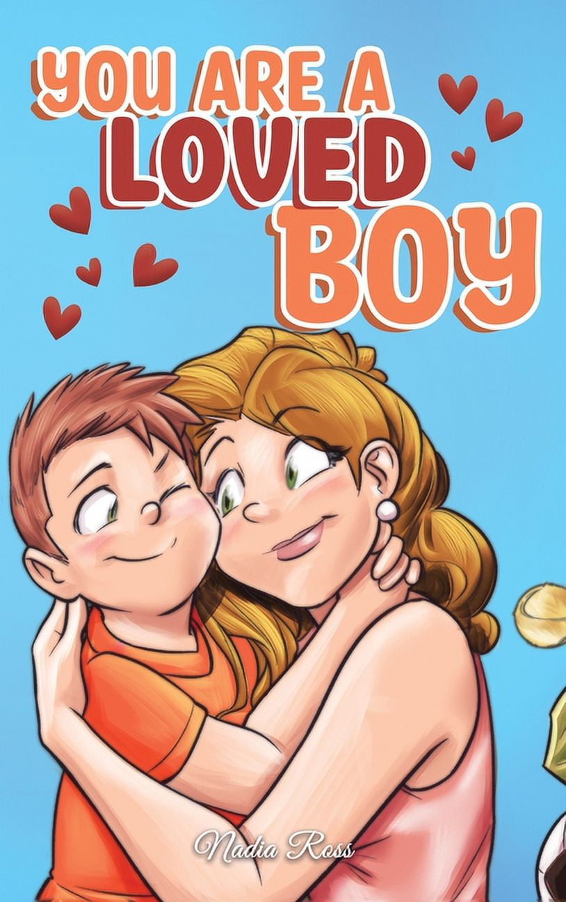 Motivational Books for Children: You are a Loved Boy: A Collection of ...
