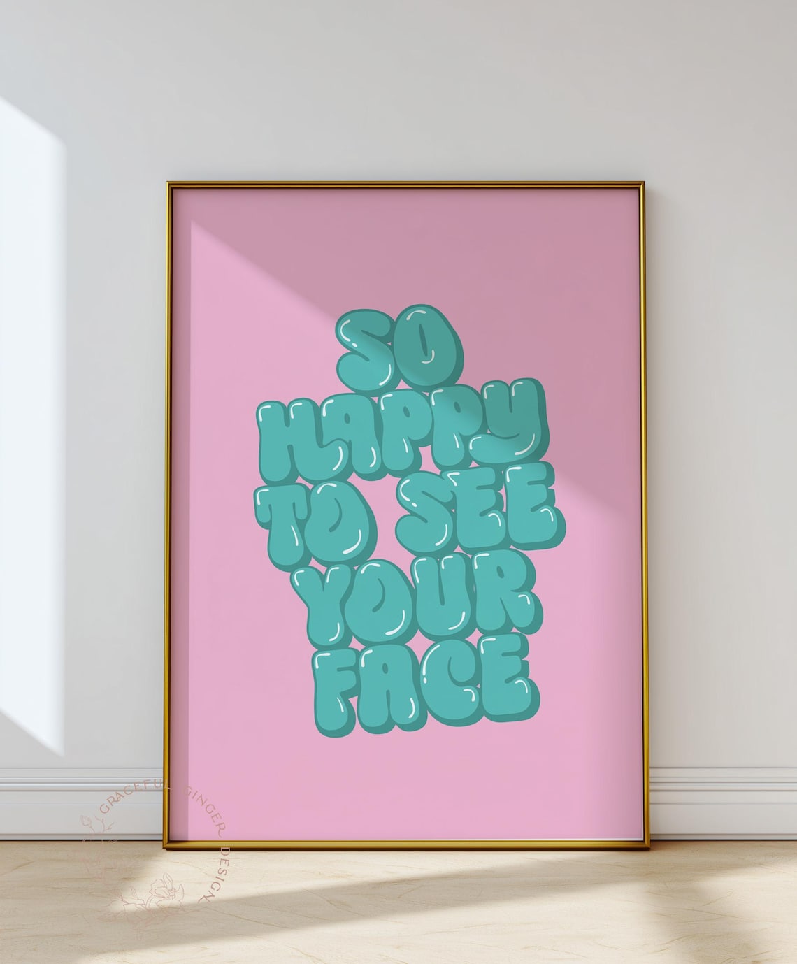 Motivational Classroom Art Print, So Happy To See Your Face Home Decor ...