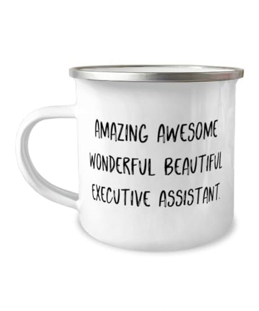 Motivational Executive assistant Gifts, Amazing Awesome Wonderful ...