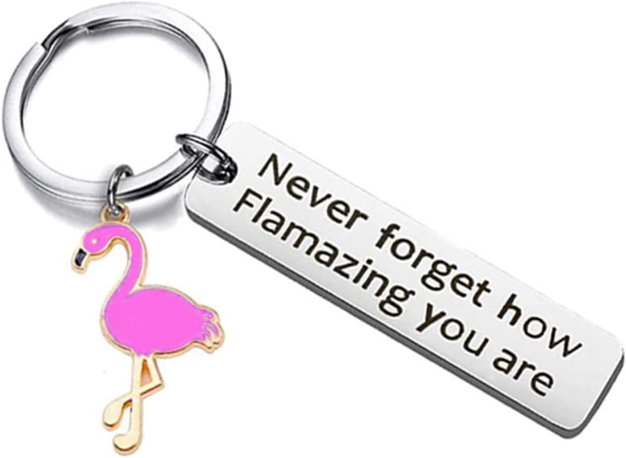 Motivational Flamingo Keyring, Never Forget How Flamazing You Are ...