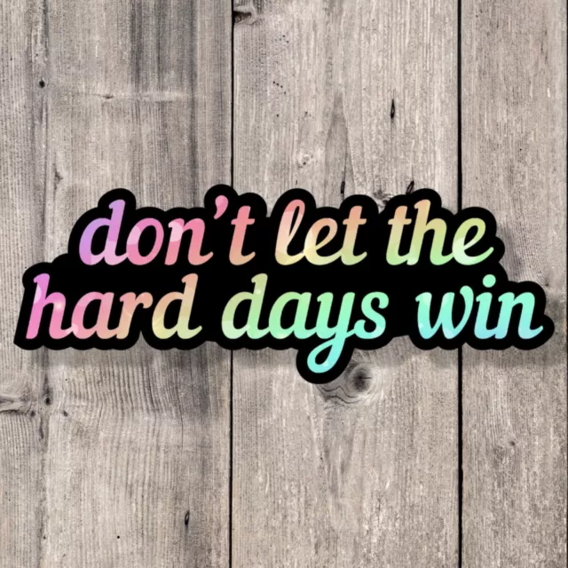 Motivational Inspiration Vinyl Sticker Laptop Sticker Water Bottle ...