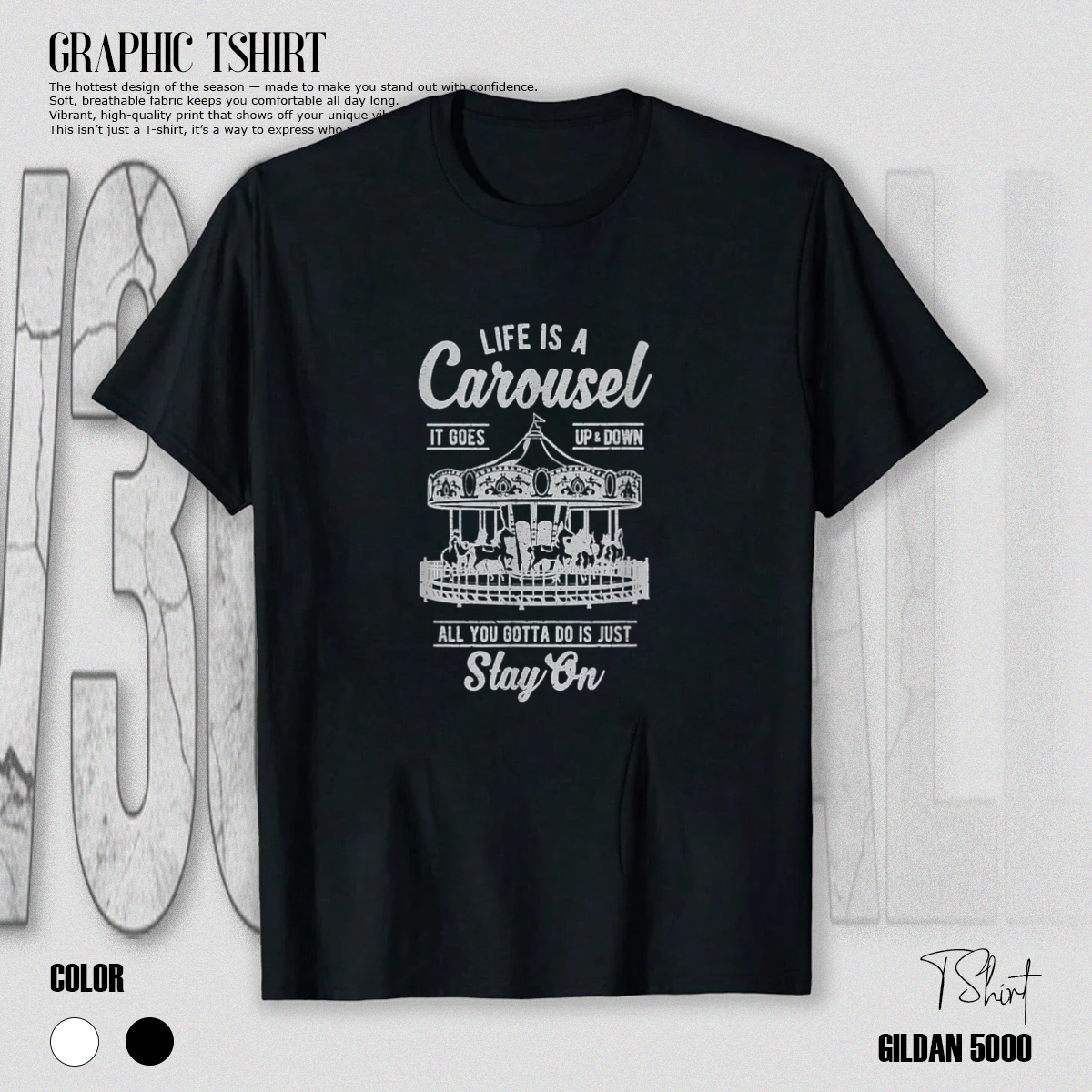 Motivational Life Is A Carousel It Goes Up And Down Quote Unisex T ...