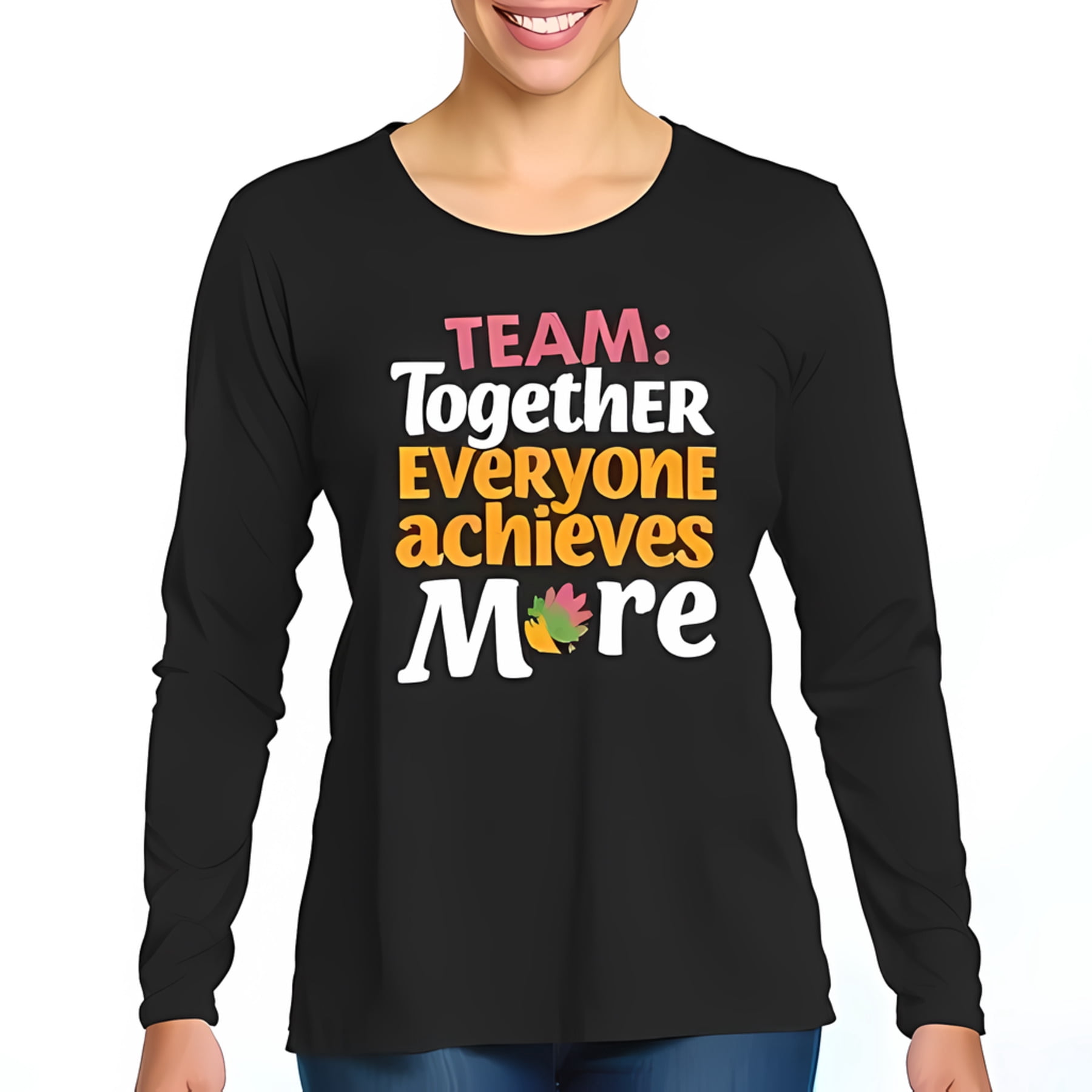 Motivational Long Sleeve T-Shirt for Men & Women - " TEAM: Together ...