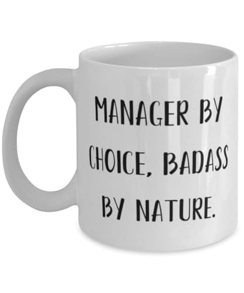 Motivational Manager Gifts, MANAGER BY CHOICE, BADASS BY NATURE ...