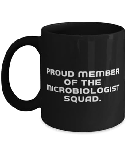 Motivational Microbiologist Gifts, PROUD MEMBER OF THE MICROBIOLOGIST ...
