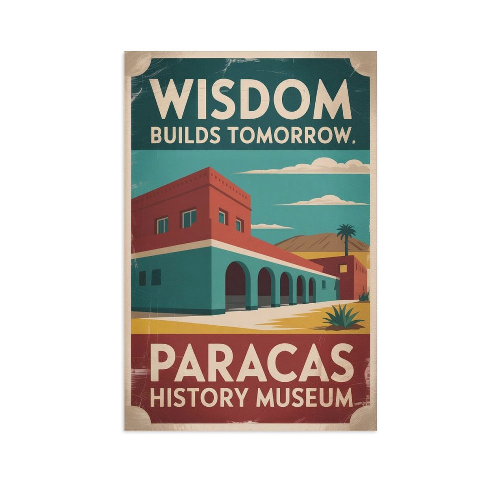 Motivational Paracas History Museum Poster Inspirational Retro Vintage ...