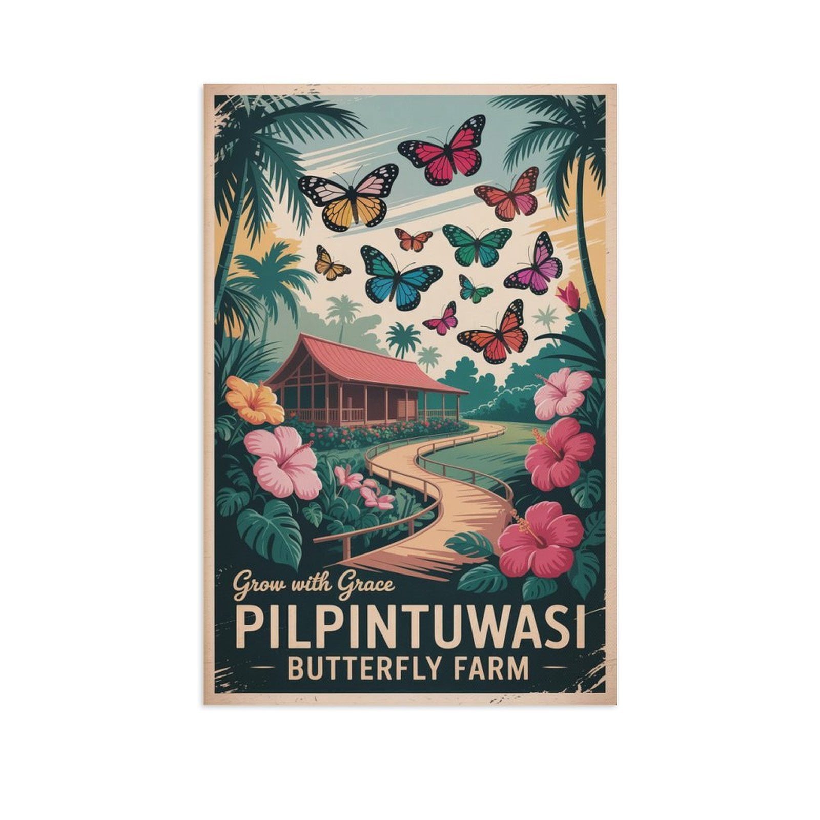 Motivational Pilpintuwasi Butterfly Farm Poster Retro Inspirational ...