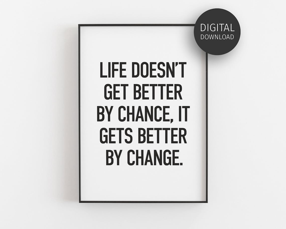 Motivational Poster, Change Quotes, Inspirational Poster, Office Decor ...