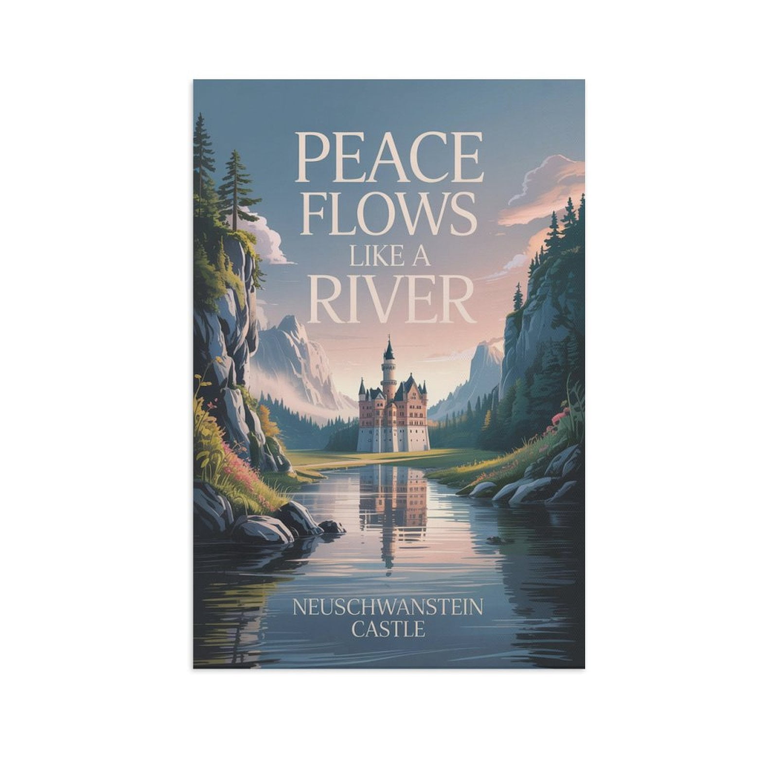 Motivational Poster Neuschwanstein Castle Zen Inspirational Quote Peace ...