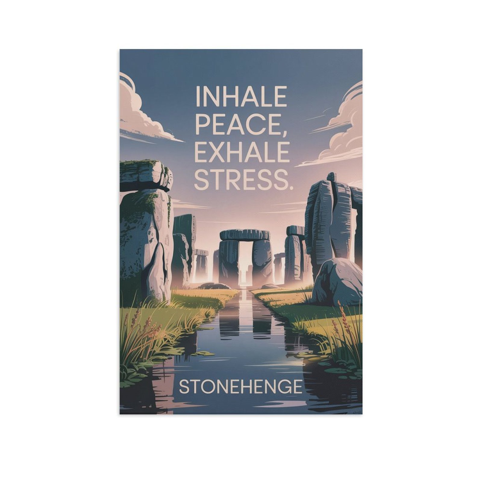 Motivational Poster Stonehenge Zen Inspirational Quote Inhale Peace ...