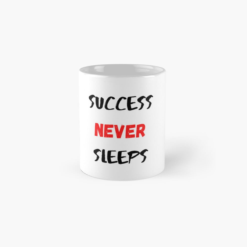 Motivational Quote And Inspirational Saying | Success Never Sleeps ...
