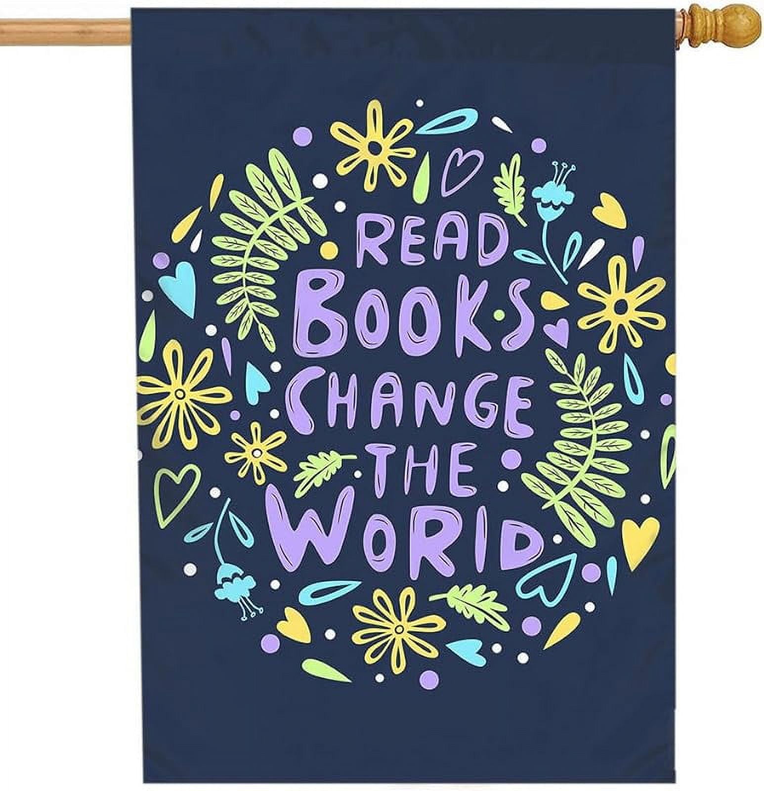 Motivational Quote Garden Flags Double Sided Word Read Books Change The ...