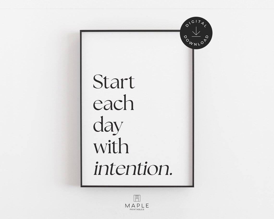 Motivational 'Start Each Day With Intention' Poster For Home Office ...