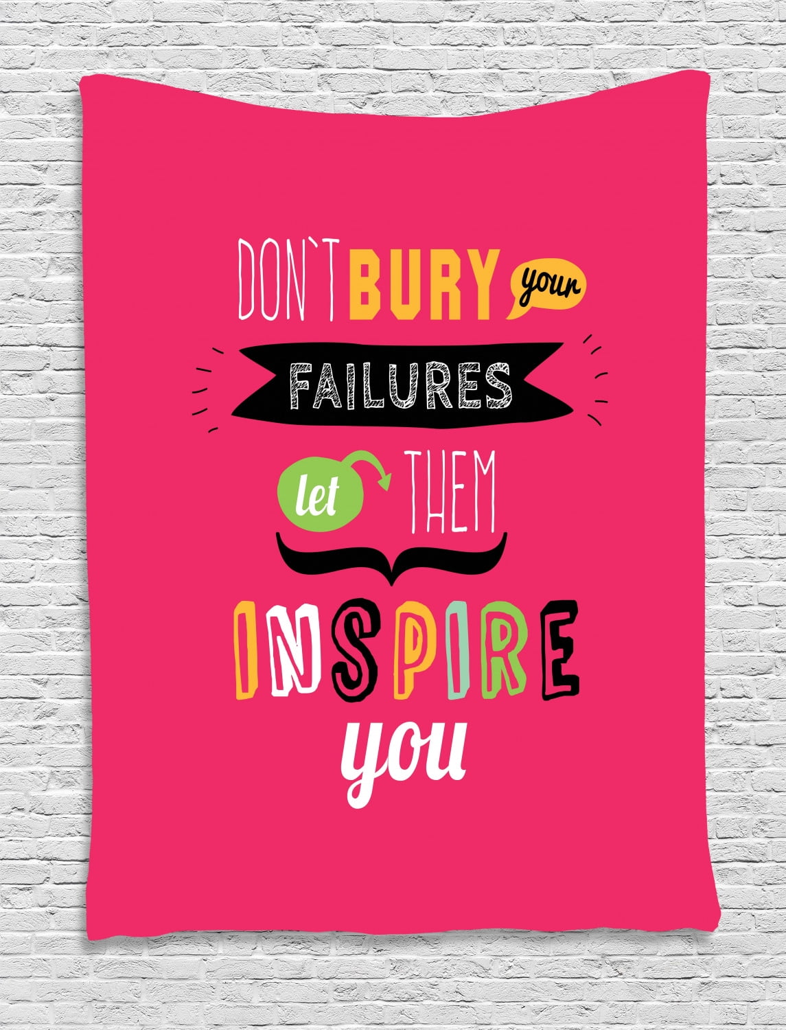 Motivational Tapestry, Encouragement Related Saying with Different Font ...