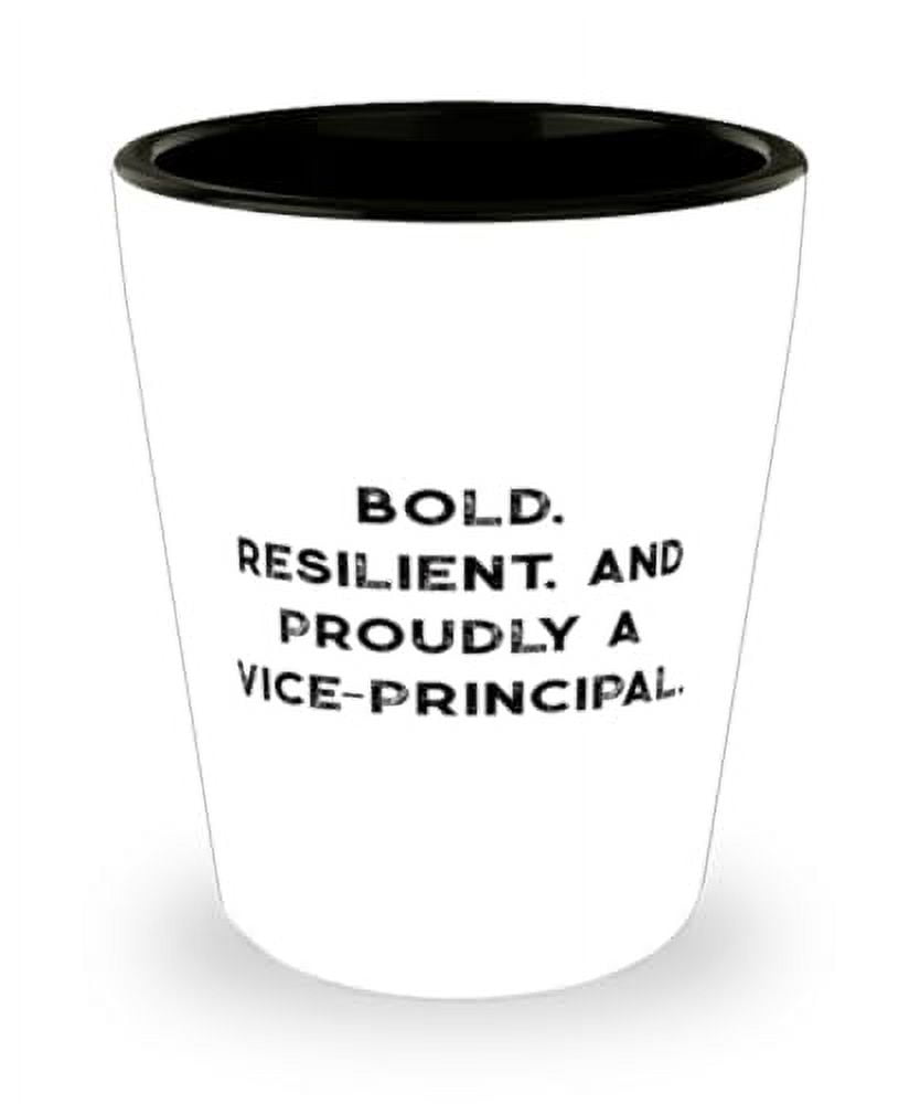 Motivational Vice-Principal Gifts, BOLD, RESILIENT, AND PROUDLY A VICE ...