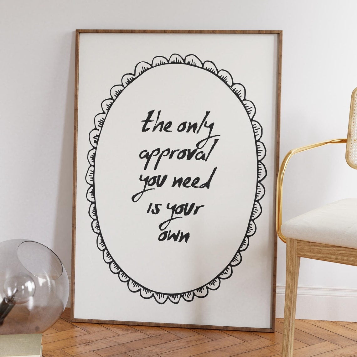 Motivational Wall Art, The Only Approval You Need Is Your Own, Positive ...