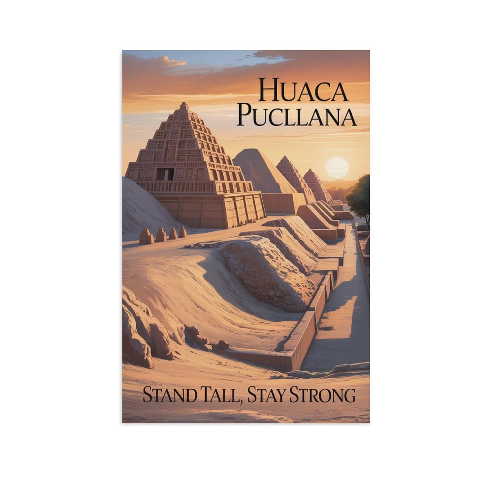 Motivational Wall Art Huaca Pucllana Inspirational Travel Poster for ...