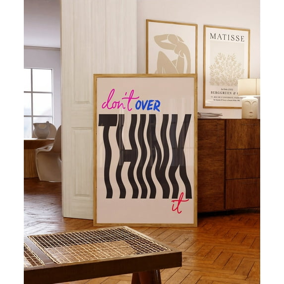 Motivational Wall Art Don'T Overthink It Poster Uplifting Quote Wavy ...
