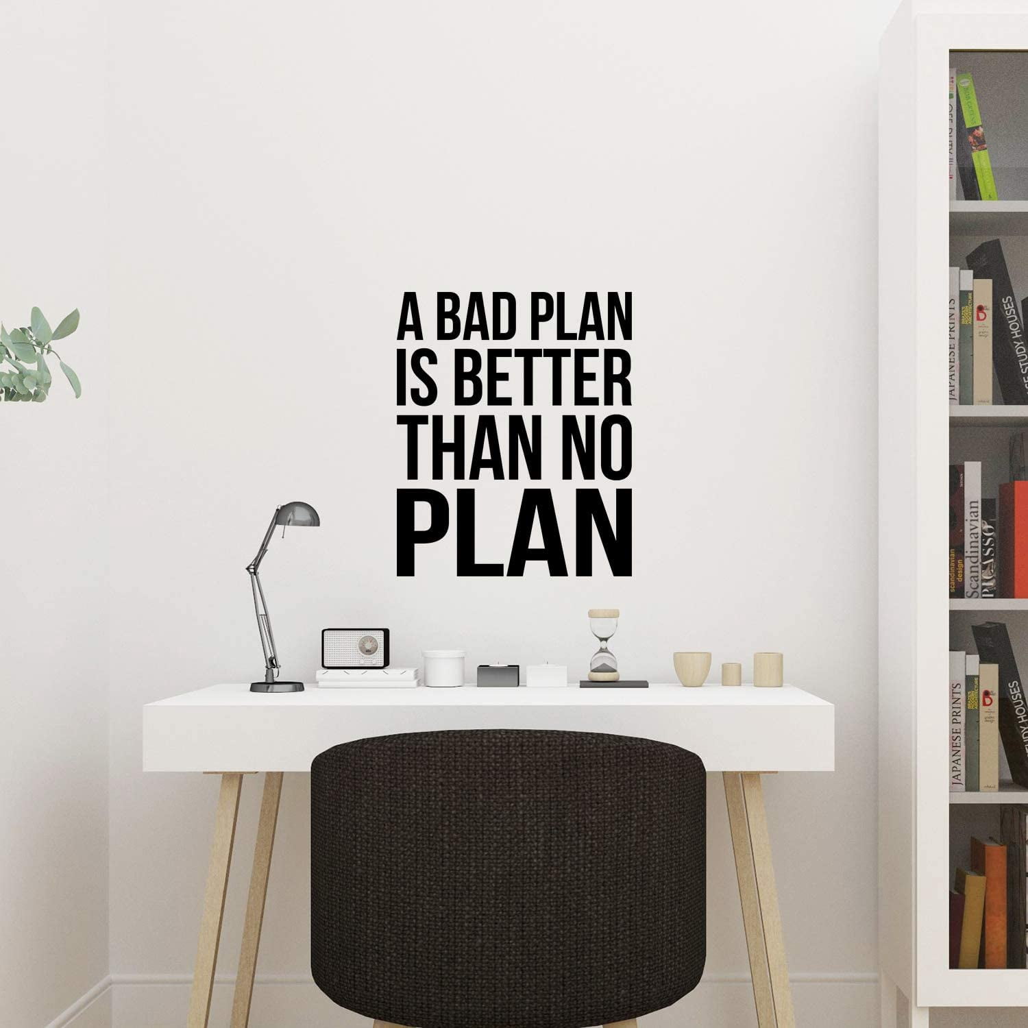 Motivational Wall Decal - "A bad plan is better than no plan" - Walmart.com