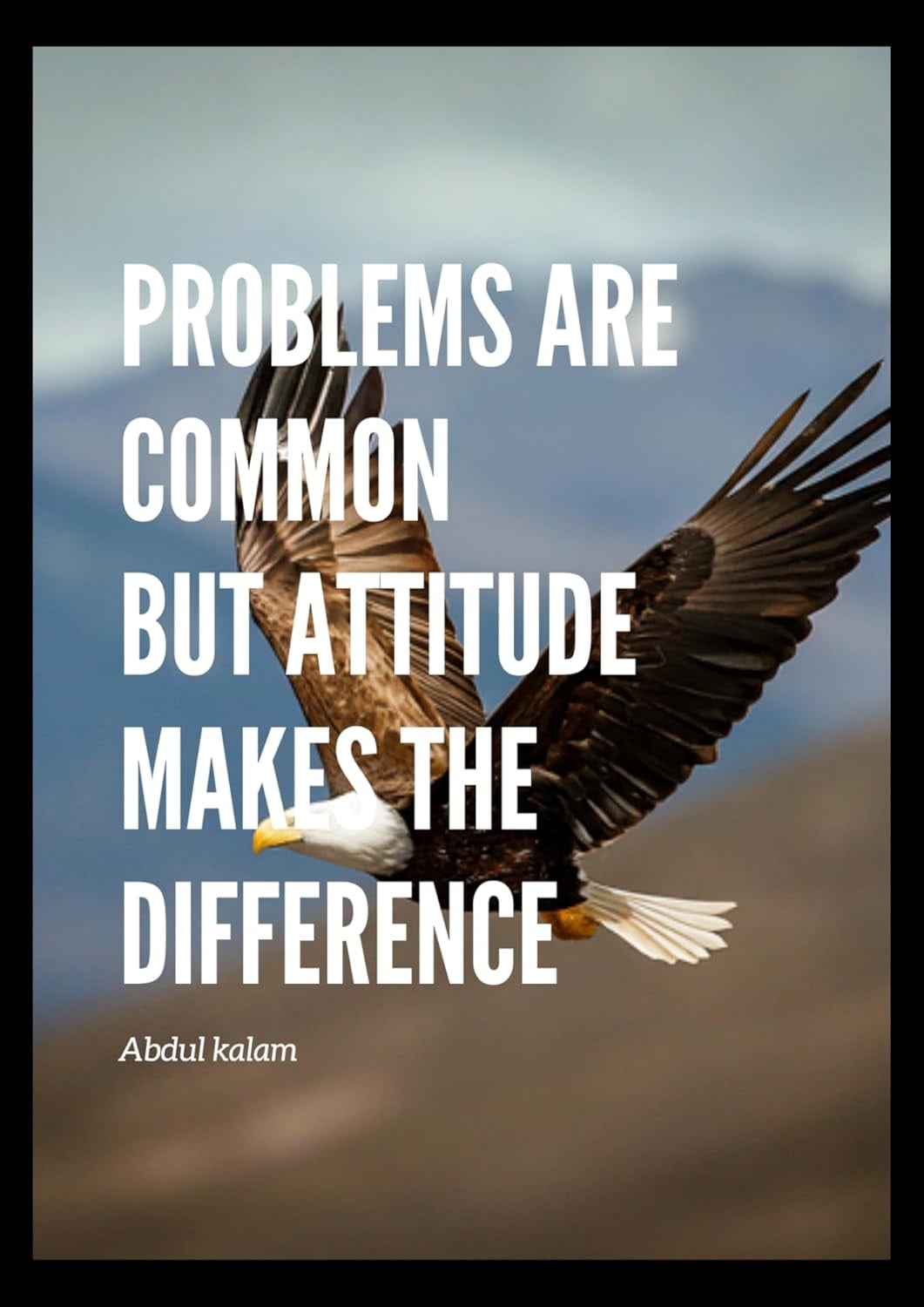 Motivational Wall Frame with Quote Problems are Common but Attitude Makes the Difference Abdul ...