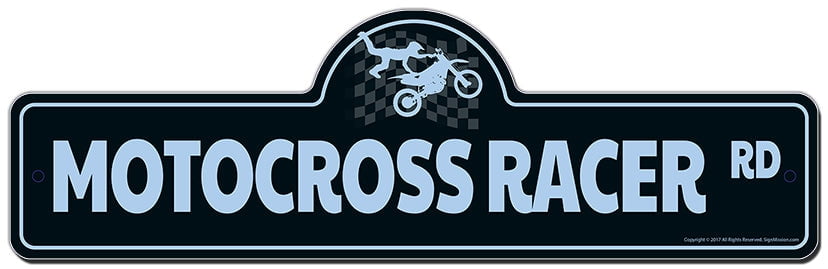 Motocross Racer Street Sign | Indoor/Outdoor | Funny Home Décor for ...