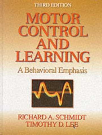 Pre-Owned Motor Control & Learning: A Behavioral Emphasis (Hardcover ...