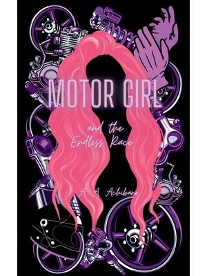 Motor Girl and the Endless Race - Walmart.com