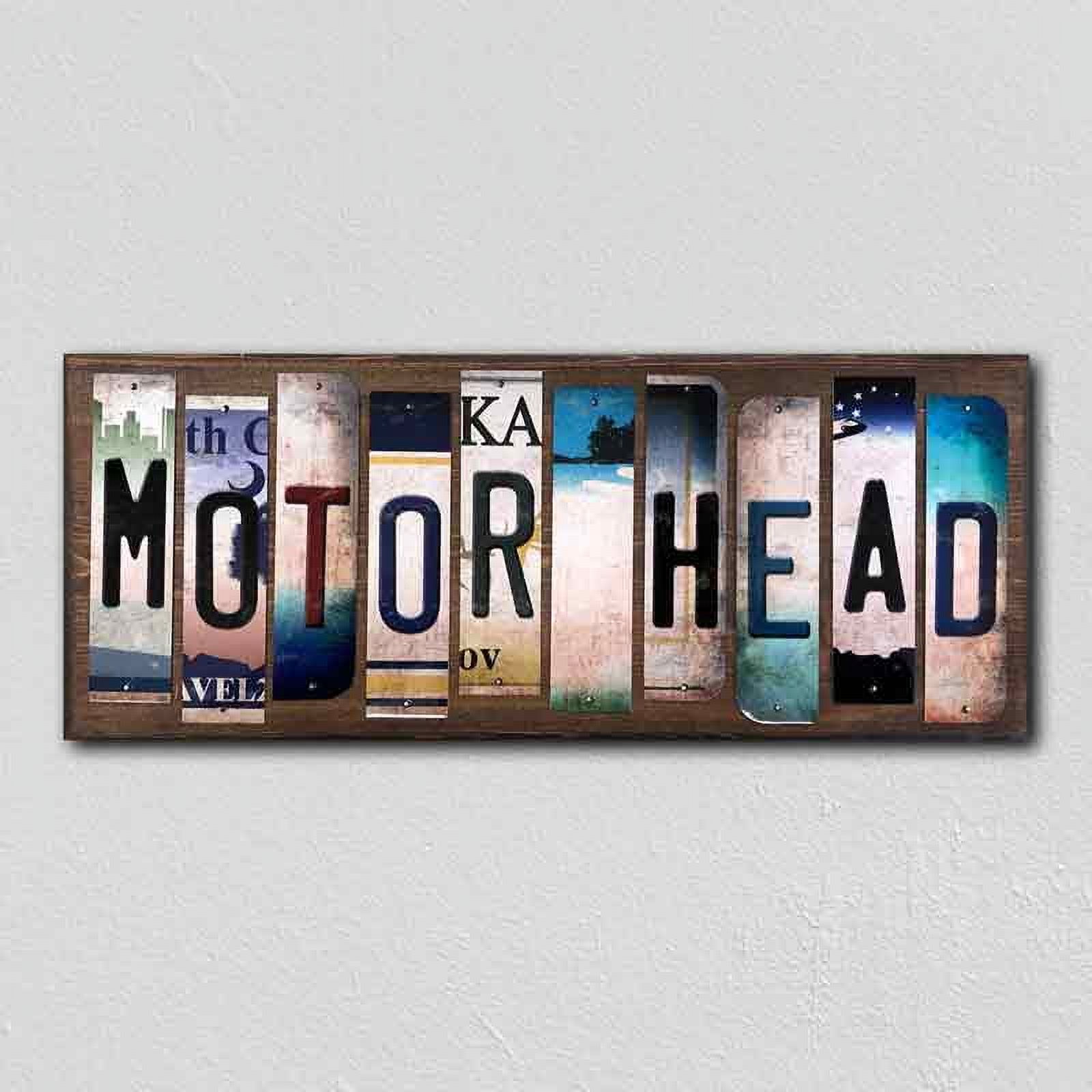 Motor Head License Plate Tag Strips Novelty Wood Signs WS-485 8" x ...