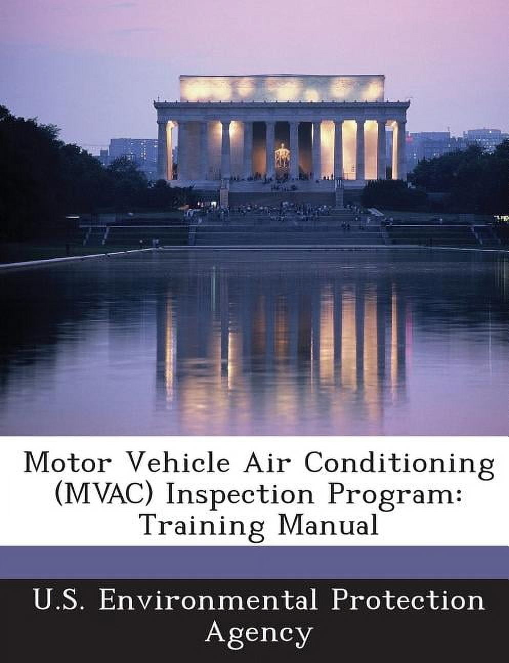 Motor Vehicle Air Conditioning (Mvac) Inspection Program : Training Manual - Walmart.com