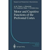 Motor and Cognitive Functions of the Prefrontal Cortex - Walmart.com