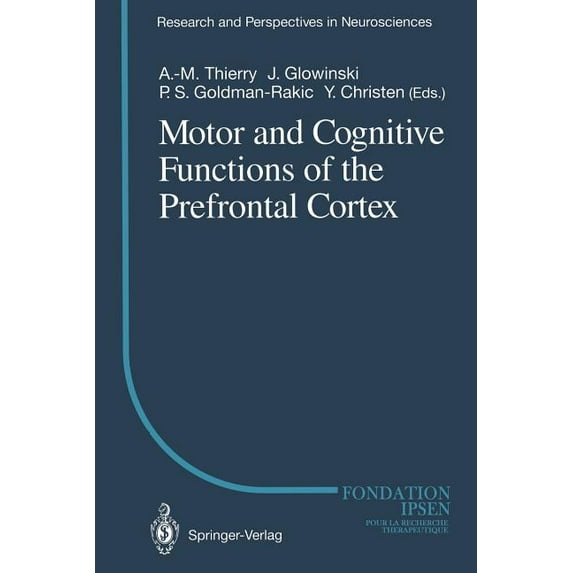 Motor and Cognitive Functions of the Prefrontal Cortex - Walmart.com