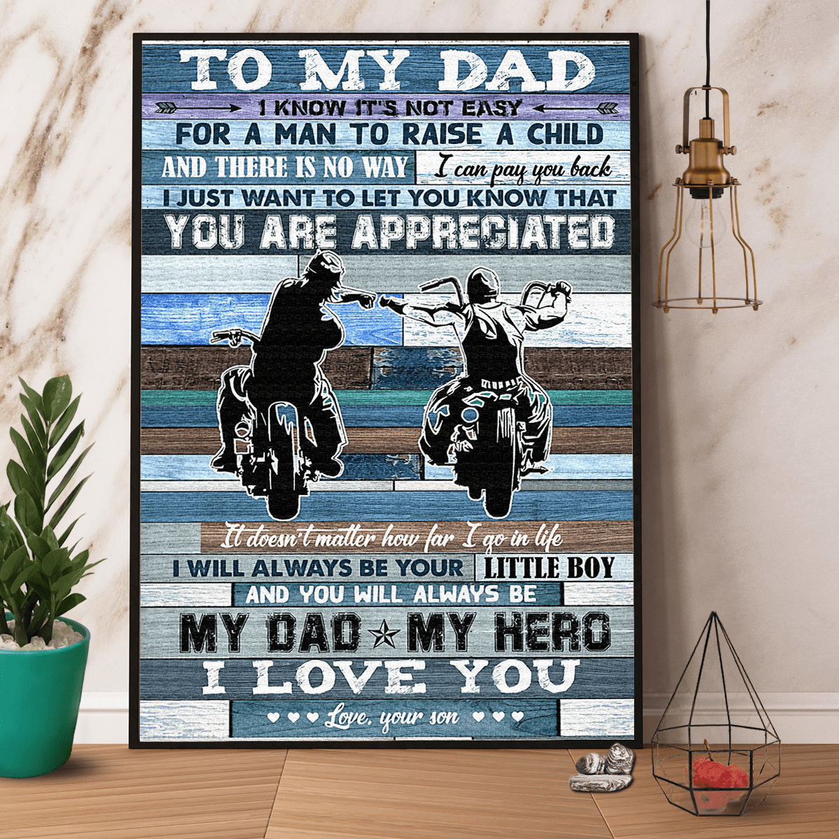 Motorbike Son To My Dad You Always Be My Dad My Hero Paper Poster No ...