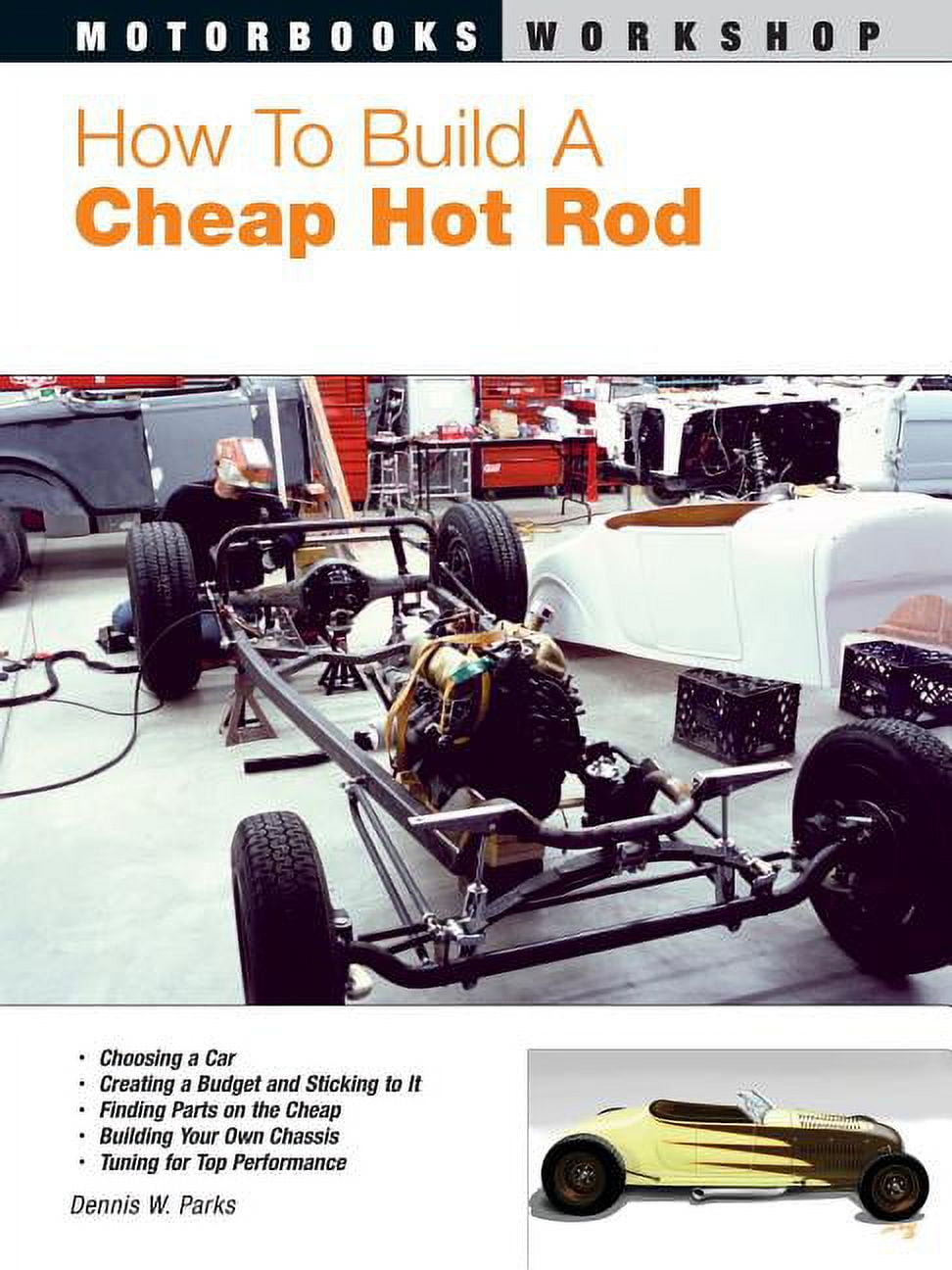 Motorbooks Workshop How to Build a Cheap Hot Rod, (Paperback) - Walmart.com