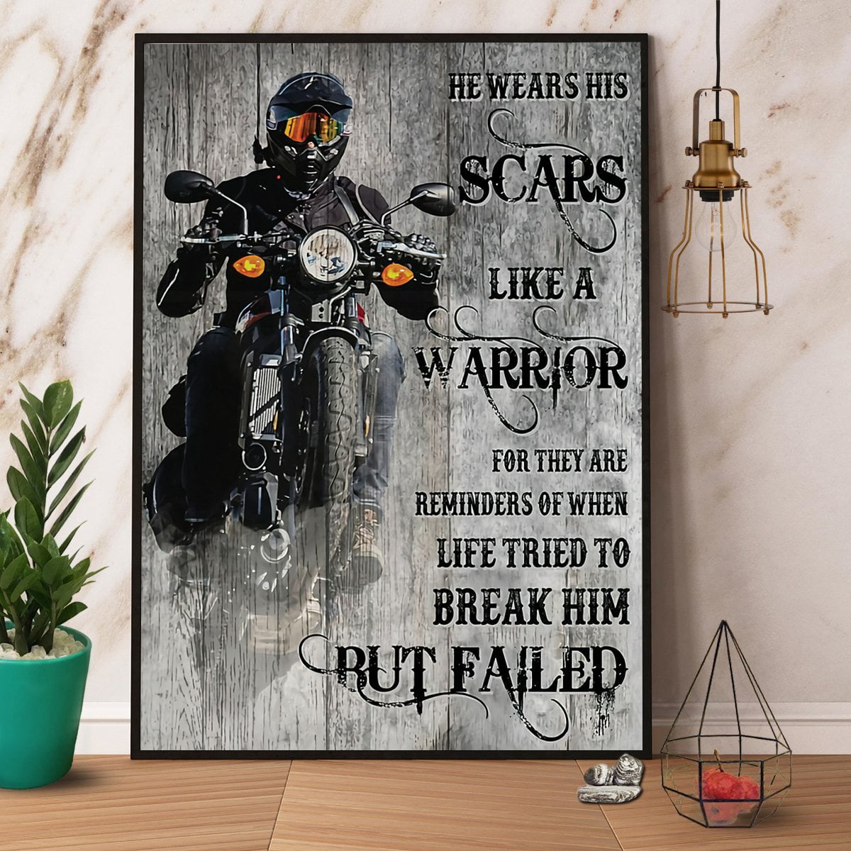 Motorcycle He Wears His Scars Like A Warrior Poster No Frame 24 x 36 ...