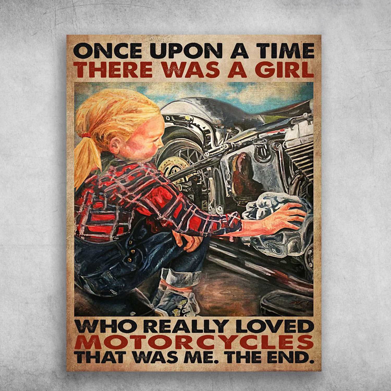 Motorcycle Lover, Biker Poster - Once Upon A Time, There Was A Girl ...