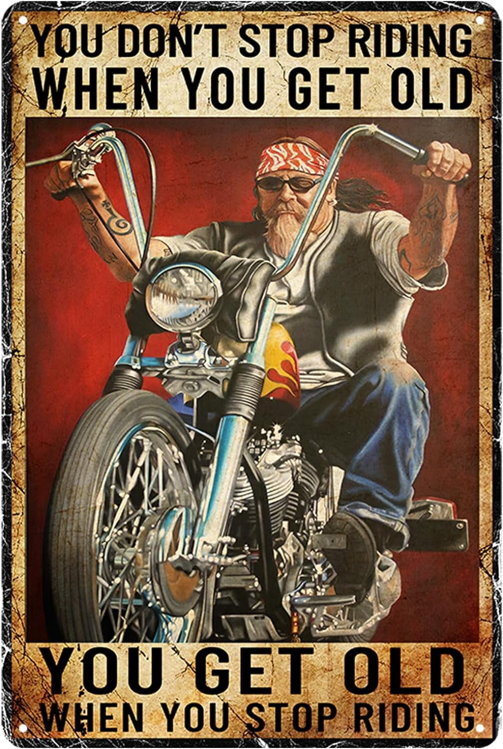 Motorcycle Metal Sign Gifts For Riders Men You Don't Stop Riding When ...