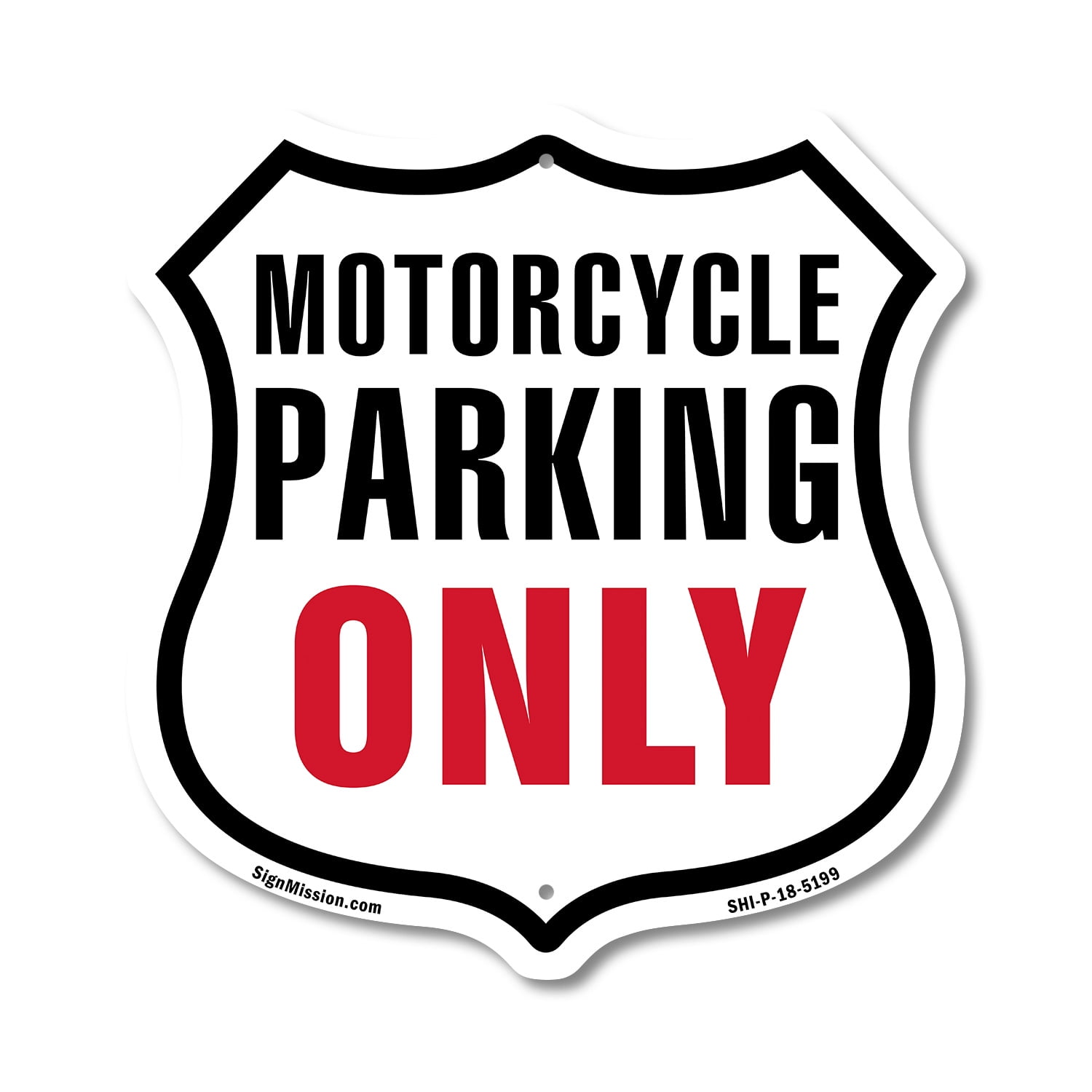 Motorcycle Parking Only 6 inch X 6 inch Shield Shaped Commercial Grade ...