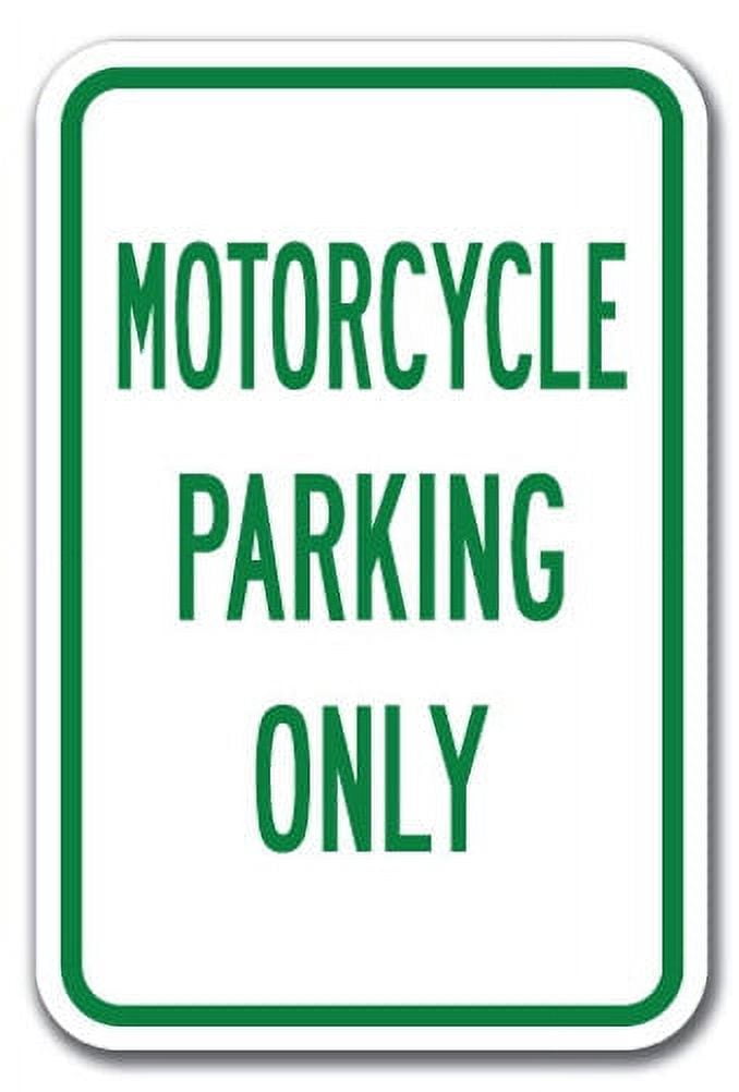 Motorcycle Parking Only Sign 12" x 18" Heavy Gauge Aluminum Signs ...