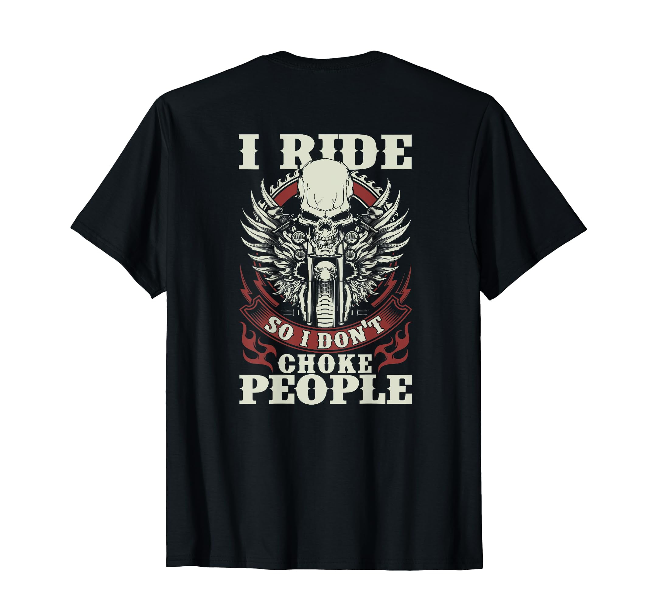 Motorcycle Shirt Biker I Ride So I Don't Choke People T-Shirt - Walmart.com