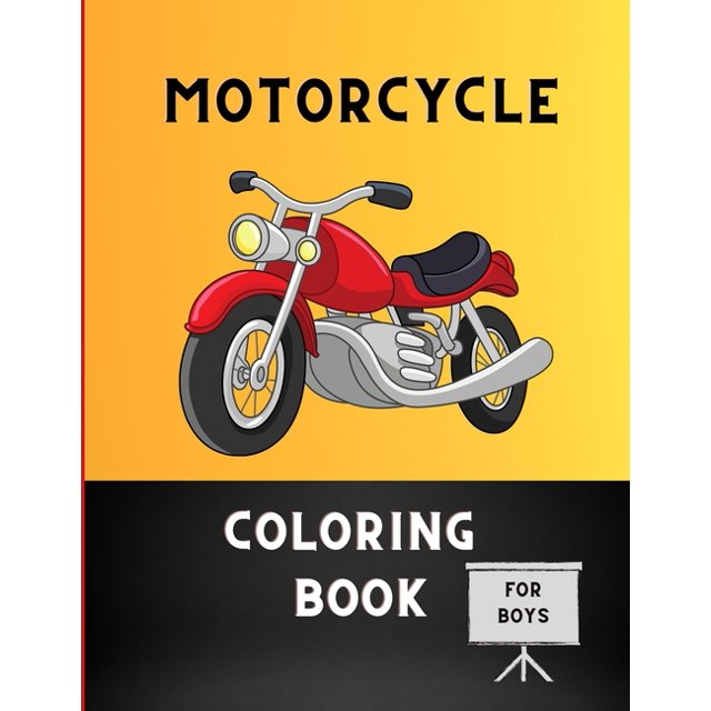Motorcycle coloring book for boys: Fun Learning and Motorcycle Coloring ...
