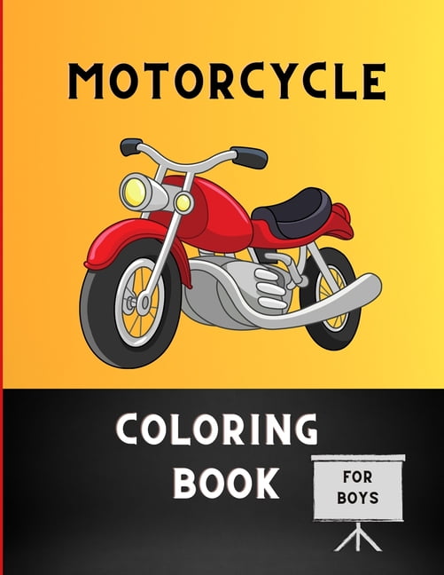Motorcycle coloring book for boys: Fun Learning and Motorcycle Coloring ...