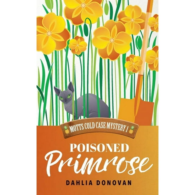 Motts Cold Case Mystery: Poisoned Primrose (Series #1) (Paperback ...