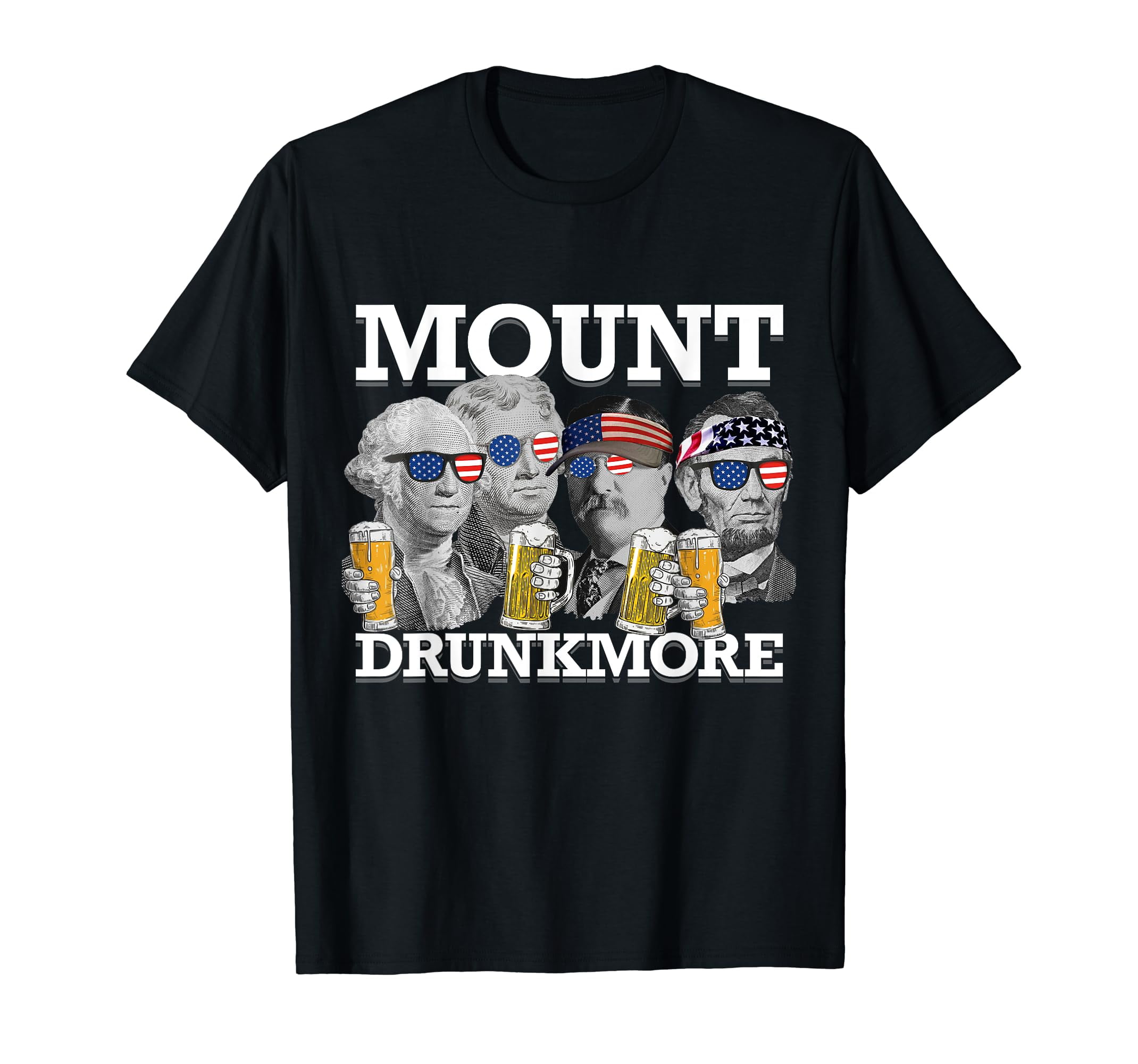Mount Drunkmore Mount Rushmore US Presidents Drinking T-Shirt - Walmart.com