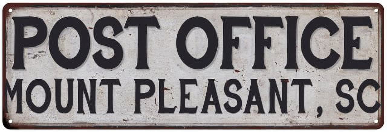 Mount Pleasant, Sc Post Office Metal Sign Vintage 8x24 108240011399 ...