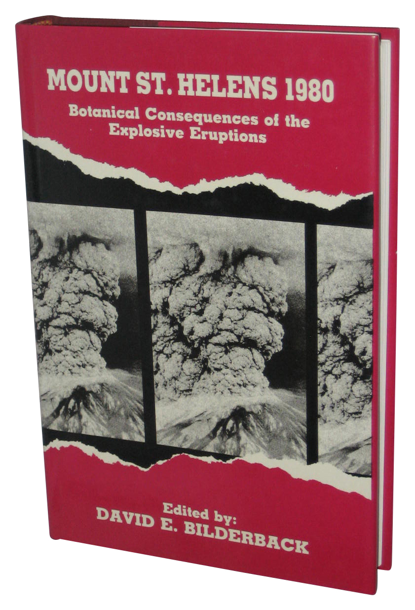 Mount St. Helens 1980 Hardcover Book - (Botanical Consequences of The ...