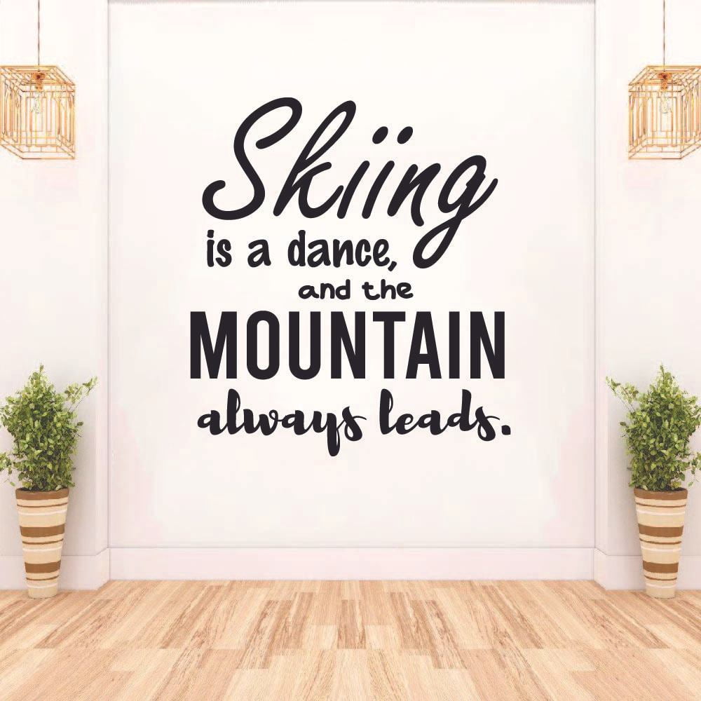 Mountain Always Leads Skiing Ski Motivation Quote Wall Sticker Art ...