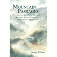 Pre-Owned Mountain Passages: Natural and Cultural History of Western ...